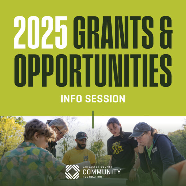 Info Sessions and Office Hours - Lancaster County Community Foundation