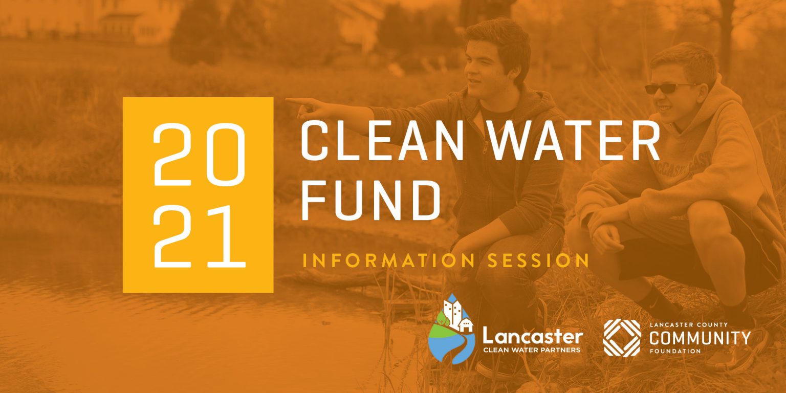 The Clean Water Fund - Lancaster County Community Foundation