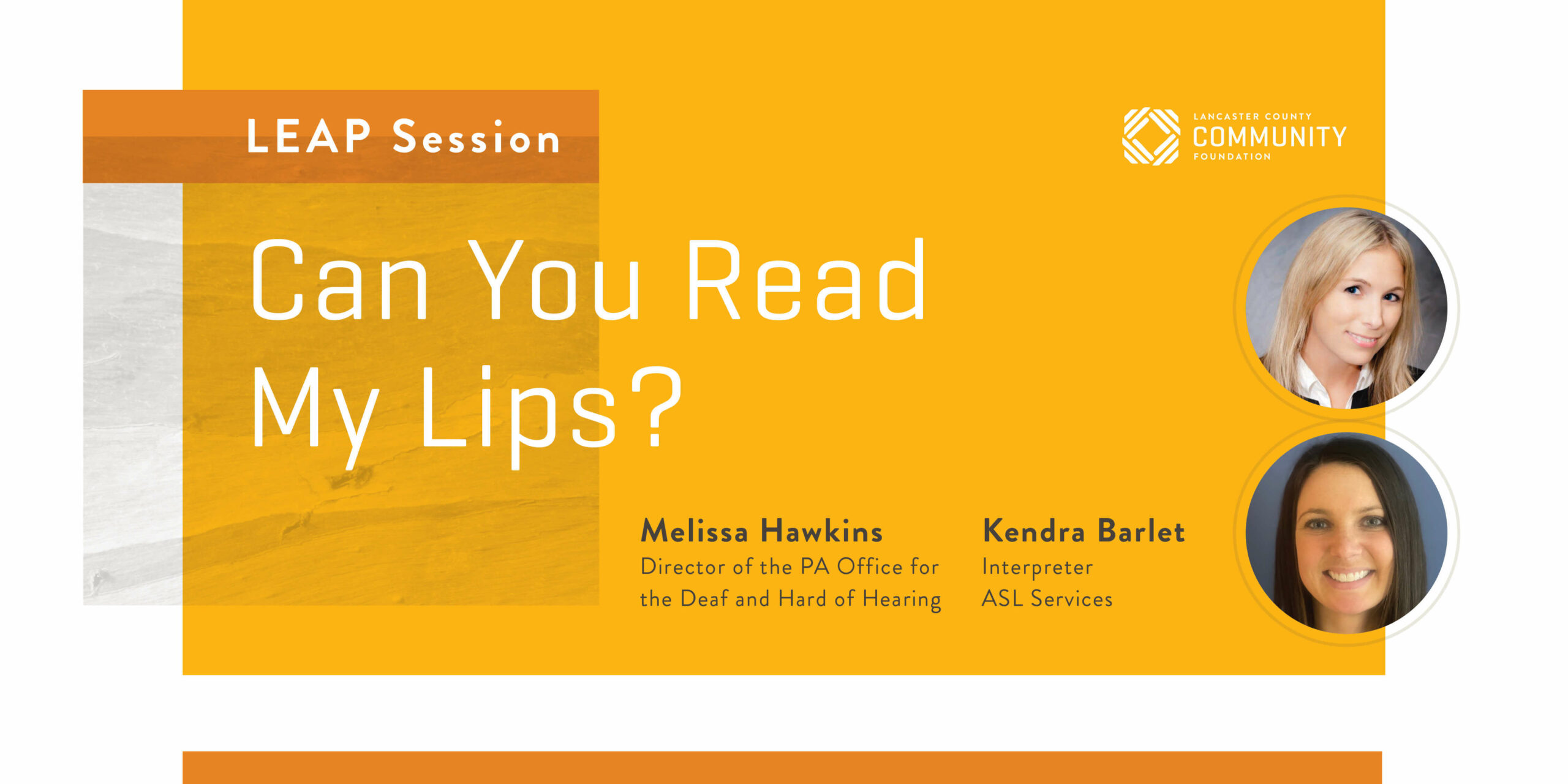 LEAP Session: Can You Read My Lips? - Lancaster County Community Foundation