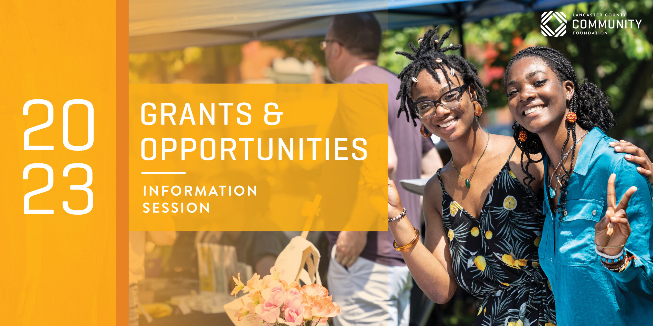 2023 Grants & Opportunities Information Session - Lancaster County ...